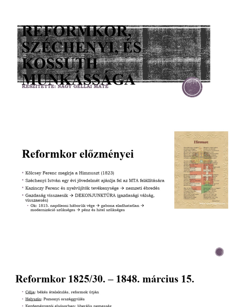 Reformkor, Kossuth És Széchenyi Munkássága | PDF