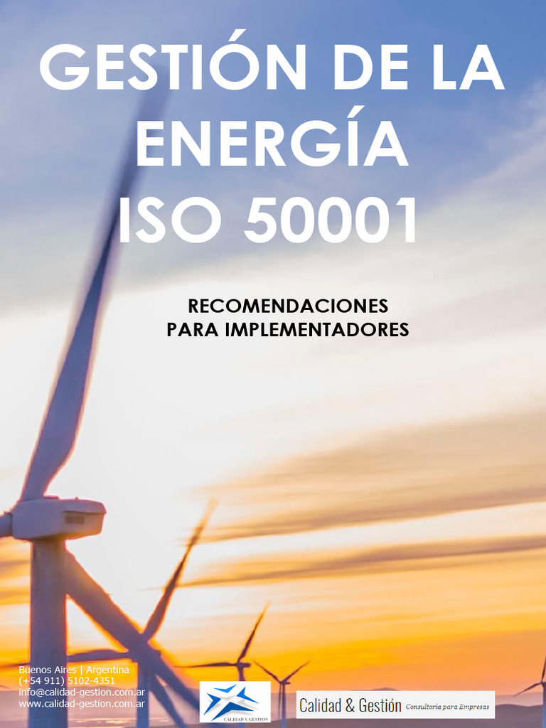GESTION DE LA ENERGÍA ISO 50001 - RECOMENDACIONES PARA IMPLEMENTACIÓN ...