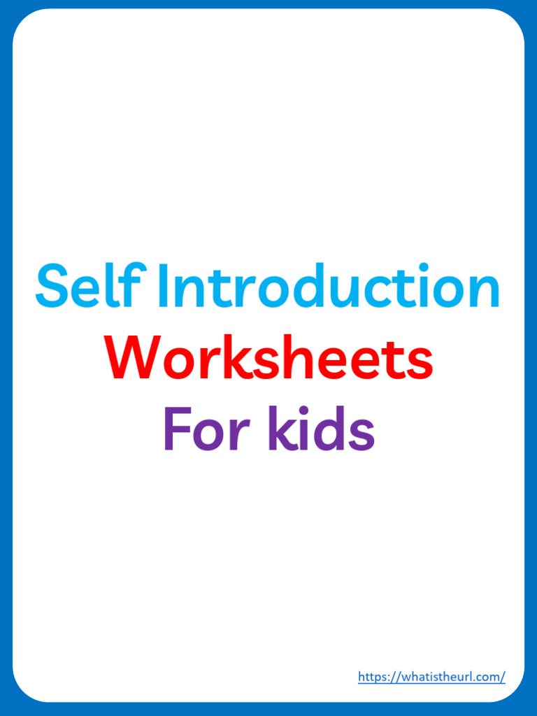 Self Introduction Worksheet for Kids | PDF