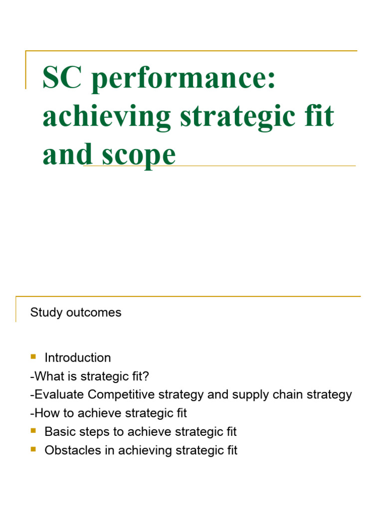 Lesson 5 - Strategic Fit | PDF | Strategic Management | Supply Chain