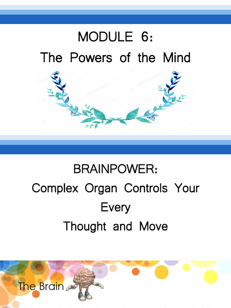 Module-6-Brain-Power | PDF | Brain | Neuron
