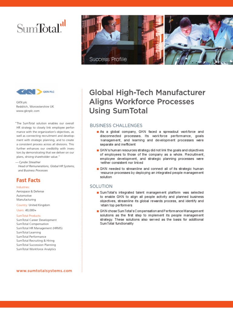 GKN Case Study: Global High-Tech Manufacturer Aligns Workforce Processes Using SumTotal | PDF ...