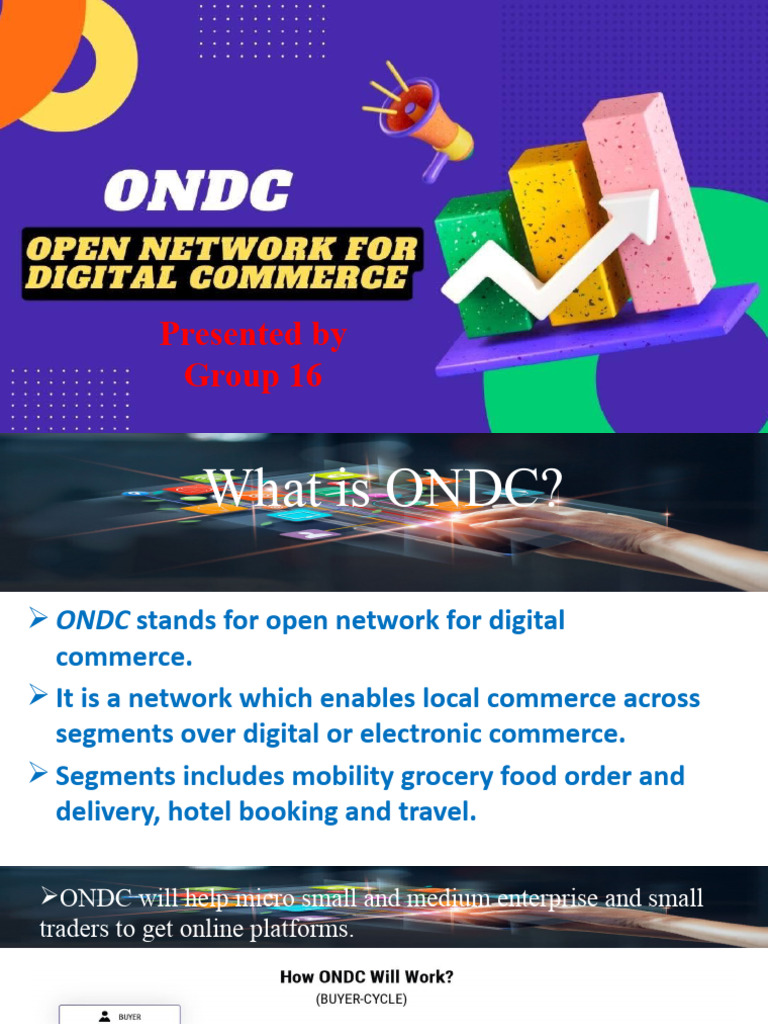 Ondc PPT by Group 16 | PDF | Technology & Engineering
