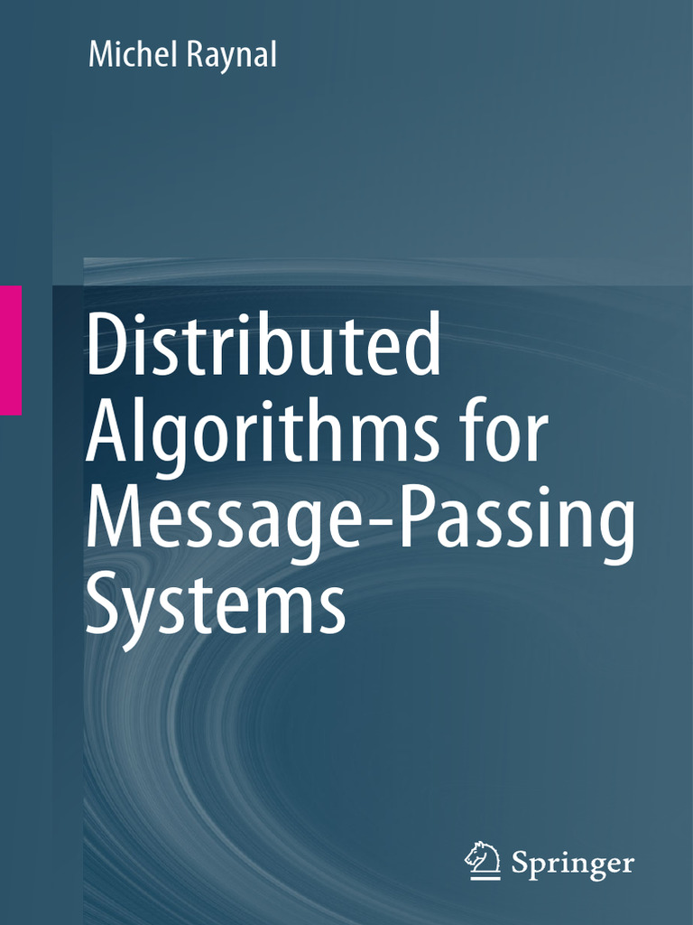 Distributed Algorithms For Message-Passing Systems | PDF | Distributed Computing | Computer Science