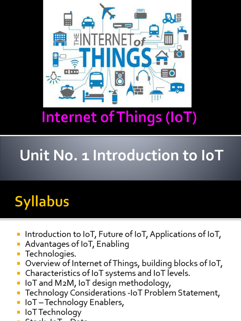 Unit No. 1 Introduction To IoT | Download Free PDF | Internet Of Things | Computer Network