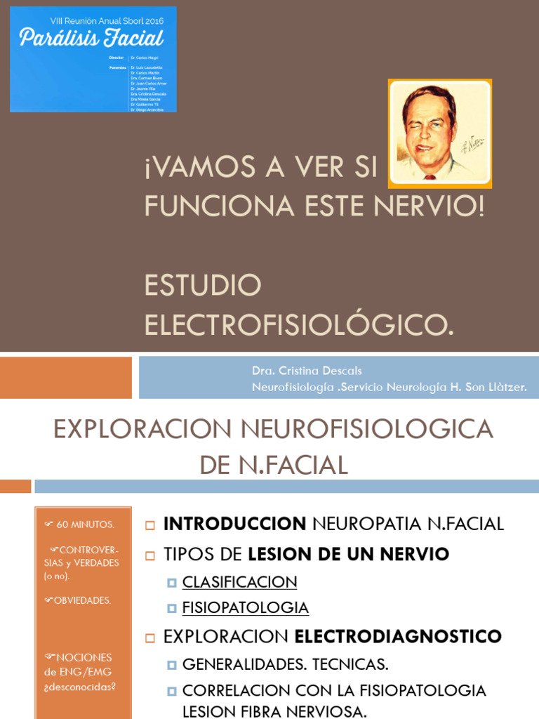 Electrofisiologia NV Facial SBORL2016 Cristina Descals | PDF | Electromiografia | Nervio