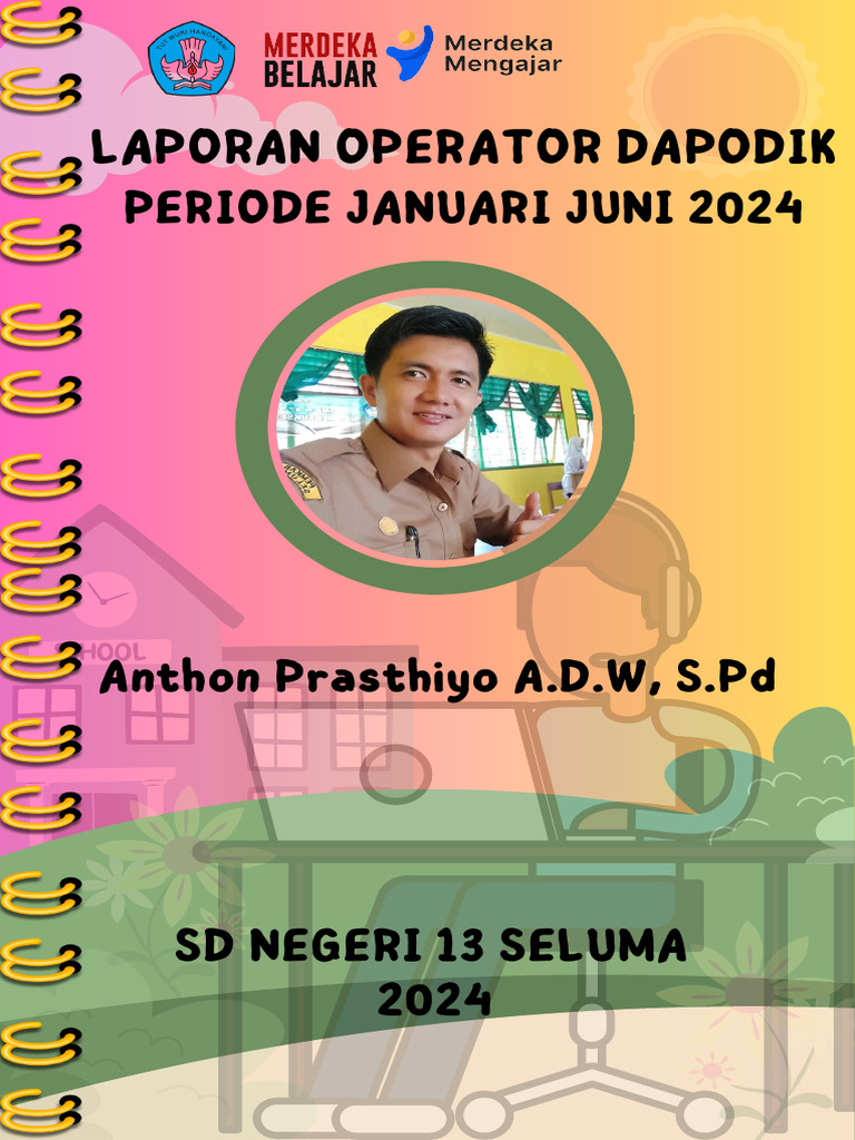 Laporan Tugas Tambahan Operator Dapodik | PDF | Karier & Perkembangan