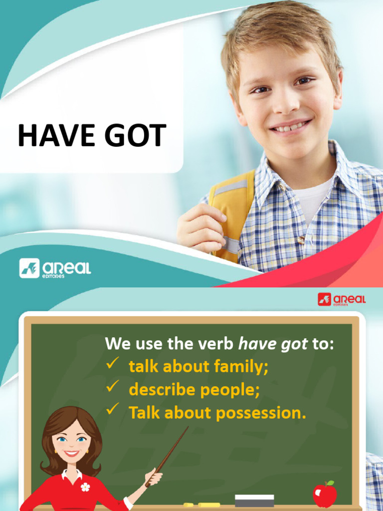 5 - The Verb - Have - Got | PDF | Language Arts & Discipline | Wellness