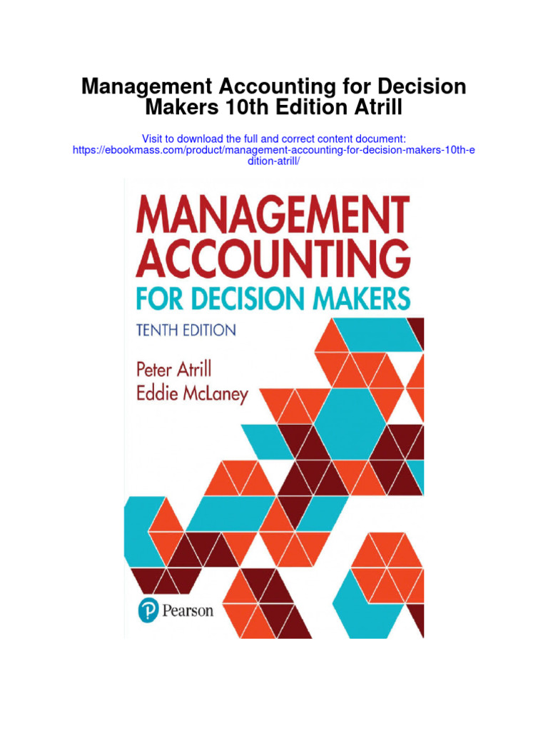 Management Accounting For Decision Makers 10Th Edition Atrill Full ...