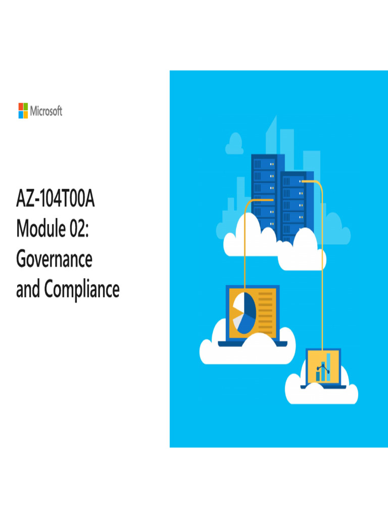 AZ-104T00A-02-Governance and Compliance | PDF | Microsoft Azure | Computer Science