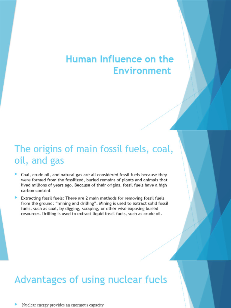 Human Influence On The Environment | PDF | Nuclear Power | Fuels