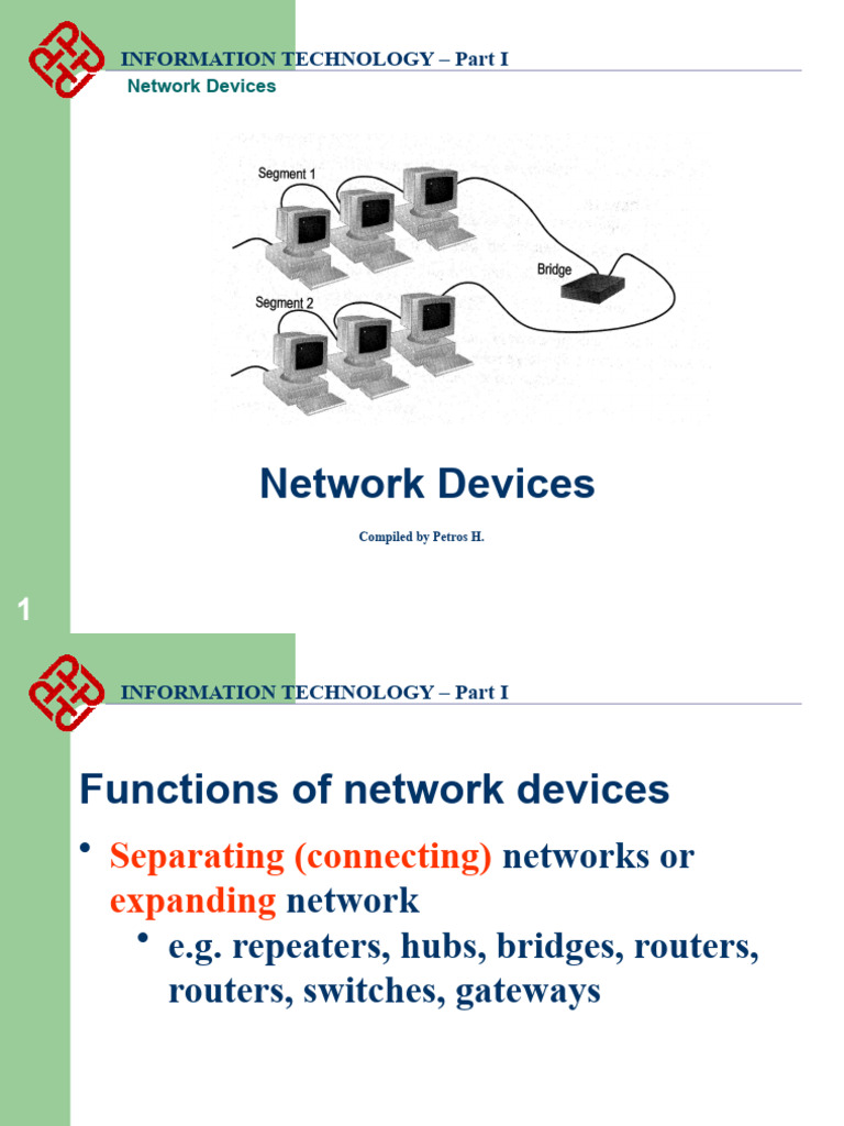 Network Devices: Information Technology - Part I | PDF | Computer Network | Network Switch
