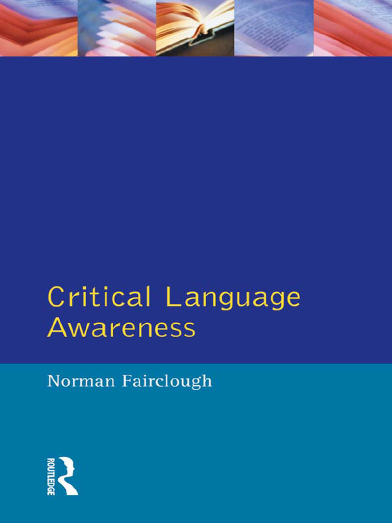 (Real Language Series) Norman Fairclough - Critical Language Awareness ...