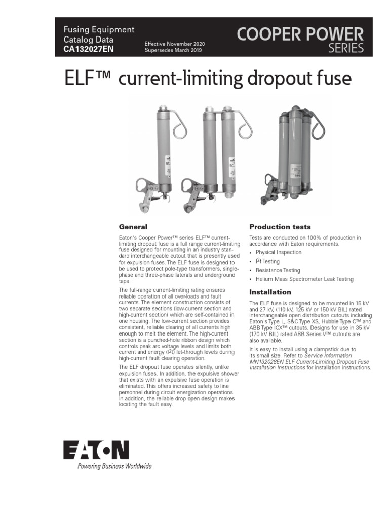 Elf Current Limiting Dropout Fuse Catalog Ca132027en | PDF | Fuse ...