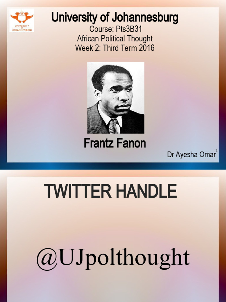 Lecture 3 BFanon 2016 | PDF | Frantz Fanon | Marx's Theory Of Alienation