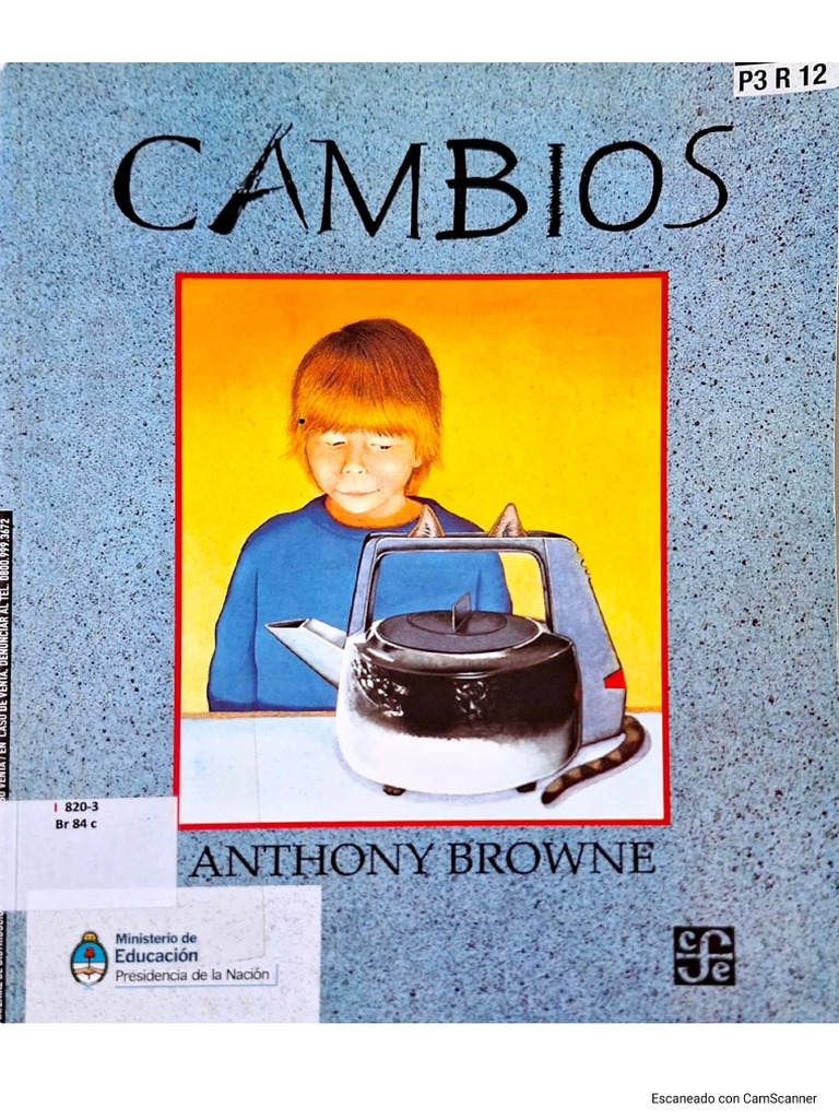 Cuento Cambios de Anthony Browne | PDF