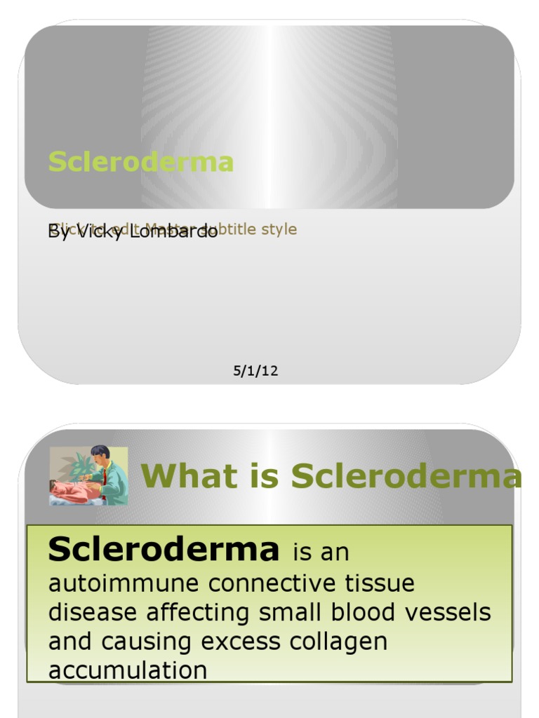 Scleroderma Power Point | PDF | Health Sciences | Clinical Medicine