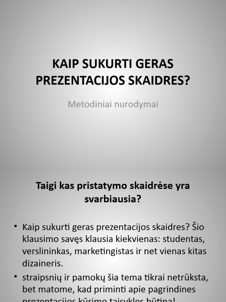 Kaip Sukurti Geras Prezentacijos Skaidres | PDF