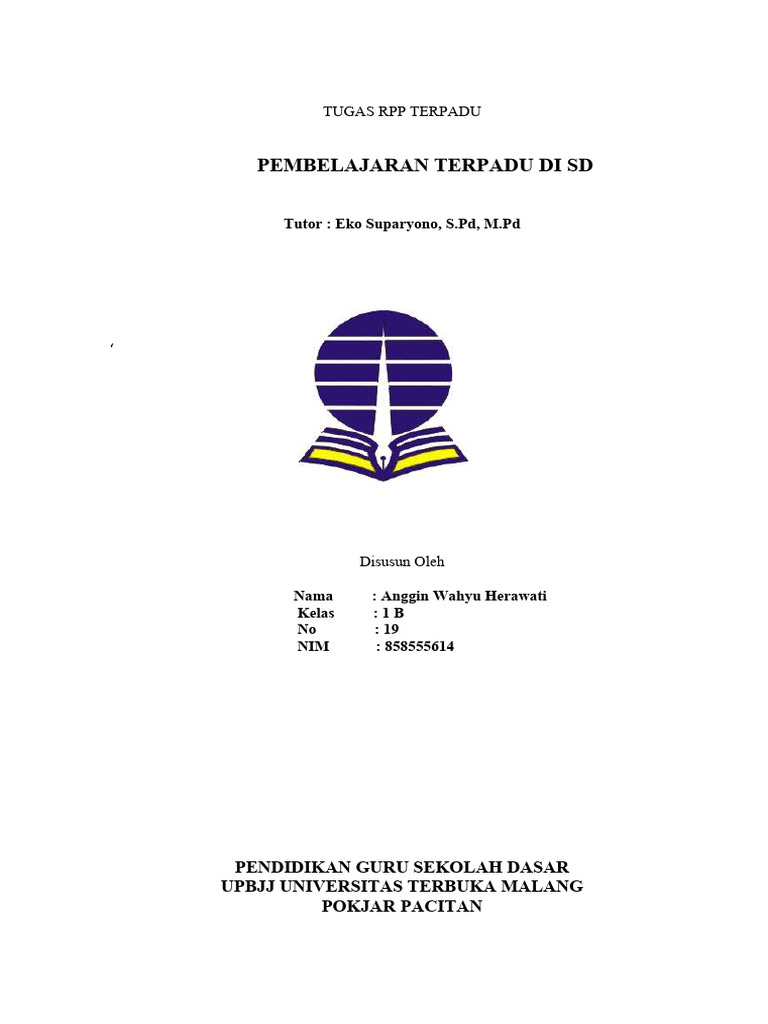 TUGAS 2 PEMBELAJARAN TERPADU (RPP TERPADU Kelas 3 Tema 8 Sub Tema 3 Pb. 5) ANGGIN WAHYU HERAWATI ...