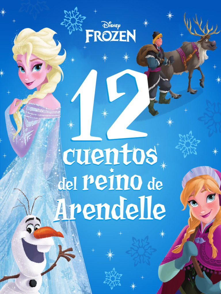 FROZEN_12_cuentos_de_Arendelle | PDF | Walt Disney Animation Studios