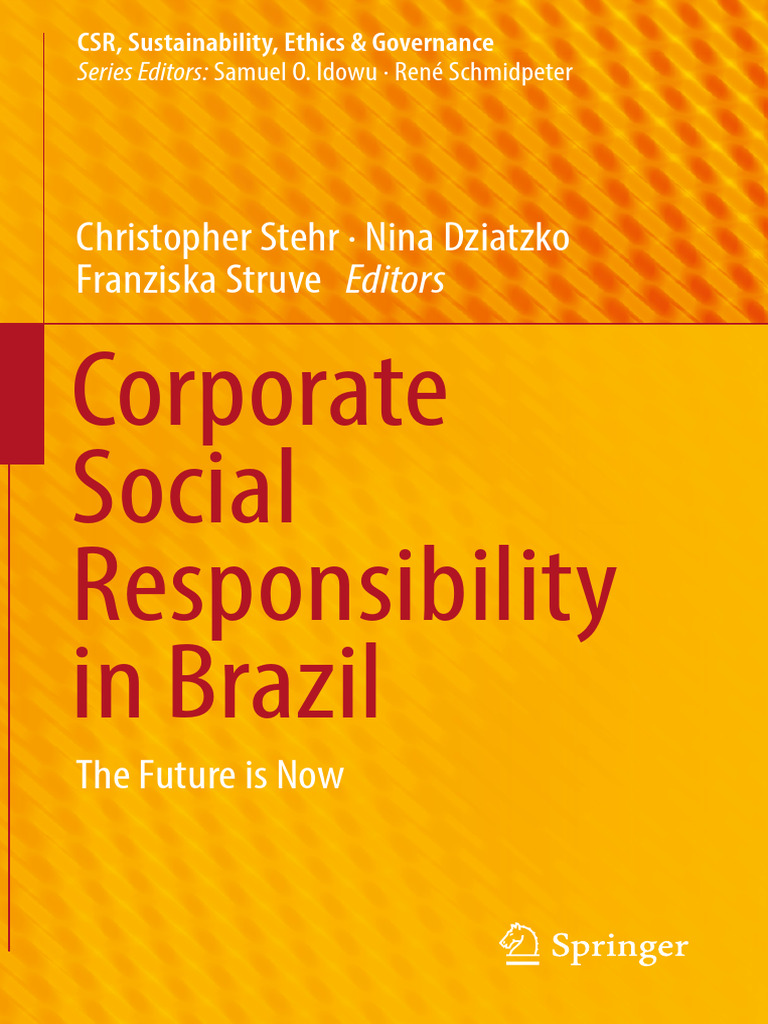 (CSR, Sustainability, Ethics & Governance) Christopher Stehr, Nina Dziatzko, Franziska Struve ...