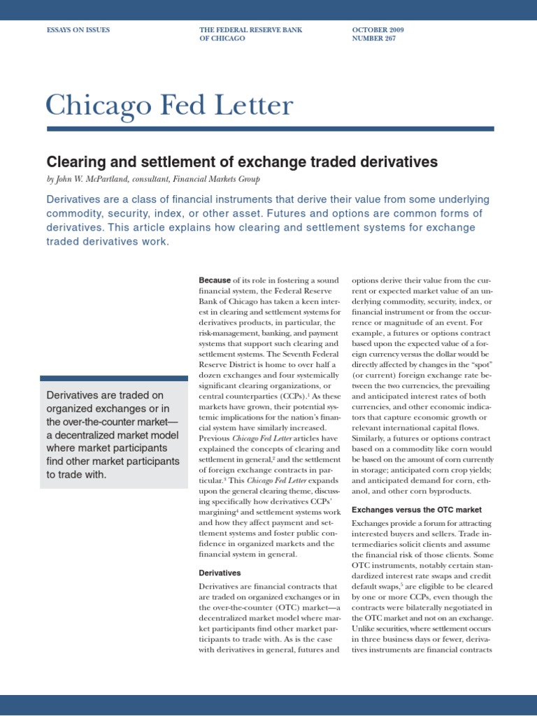 Chicag o Fed Letter: Clearing and Settlement of Exchange Traded ...