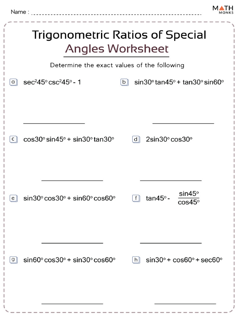 Trig Ratios of Special Angles Worksheet With Answers | PDF
