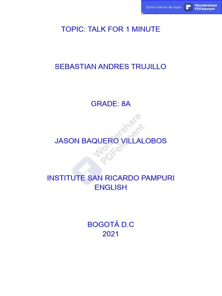 8A.TALK FOR 1 MINUTE- SEBASTIAN ANDRES TRUJILLO-8A-Copiar | PDF