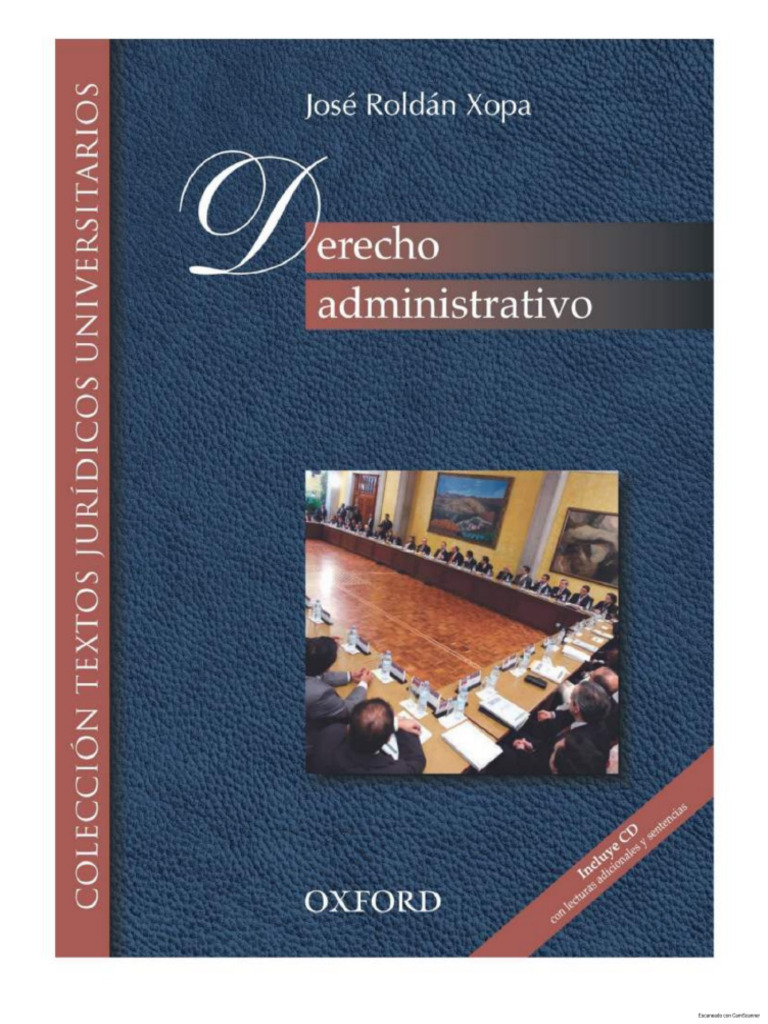 Derecho Administrativo - Roldan Xopa Jose - Tju Oxford - 1 | PDF
