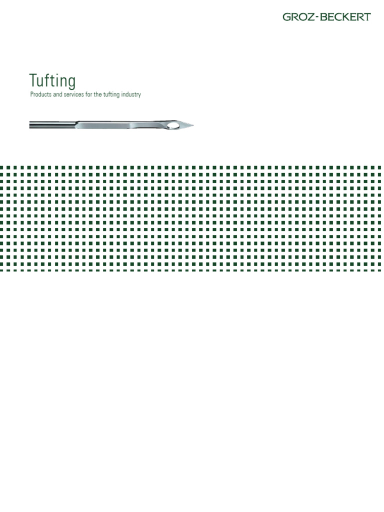 Groz-Beckert Tufting Solutions Guide | PDF | Textiles | Carpet