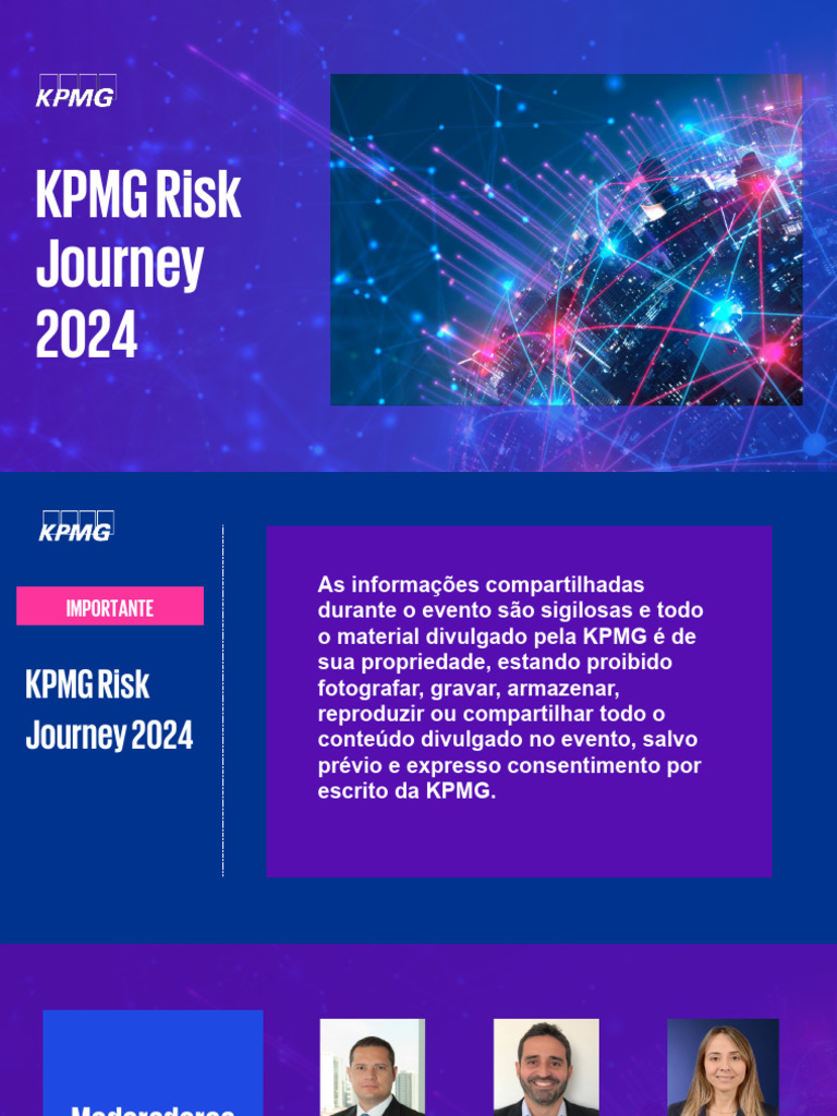 Apresentação - KPMG Risk Journey 2024 Riscos Cibernéticos o Que Esperar ...