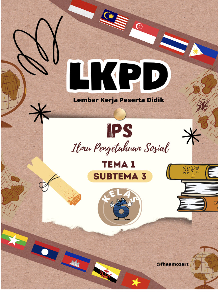 LKPD IPS TEMA 1 SUB 3 Kls 6 | PDF