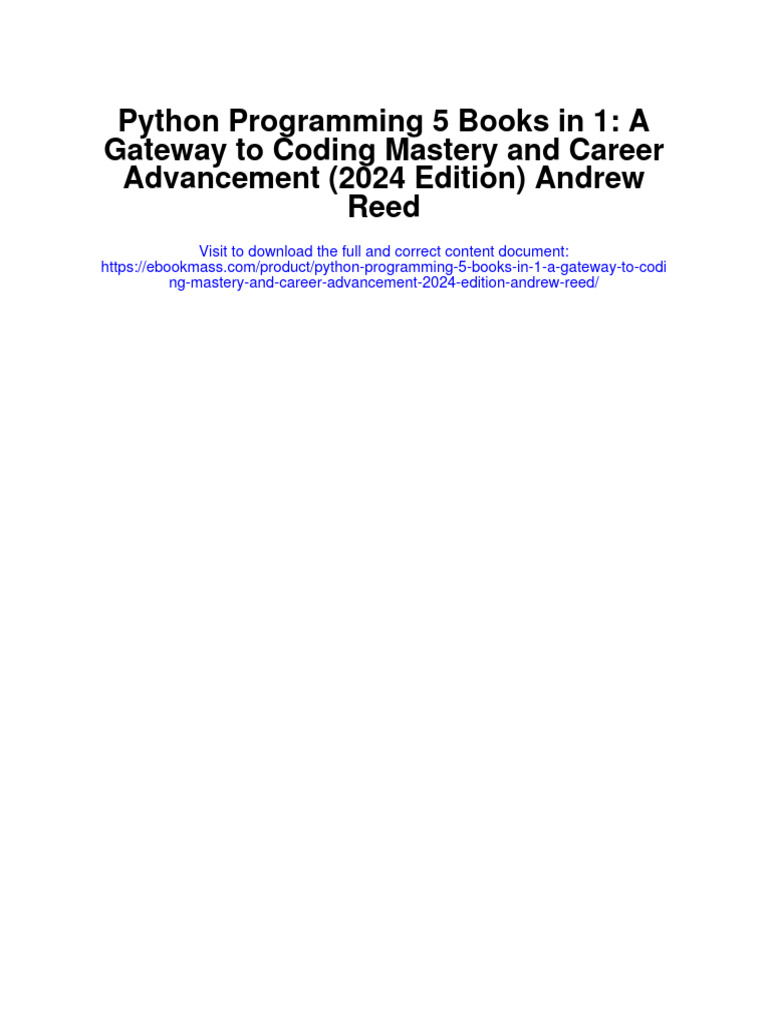 Python Programming 5 Books in 1 A Gateway To Coding Mastery and Career ... Python Programming 5 Books in 1 A Gateway To Coding Mastery and Career ...