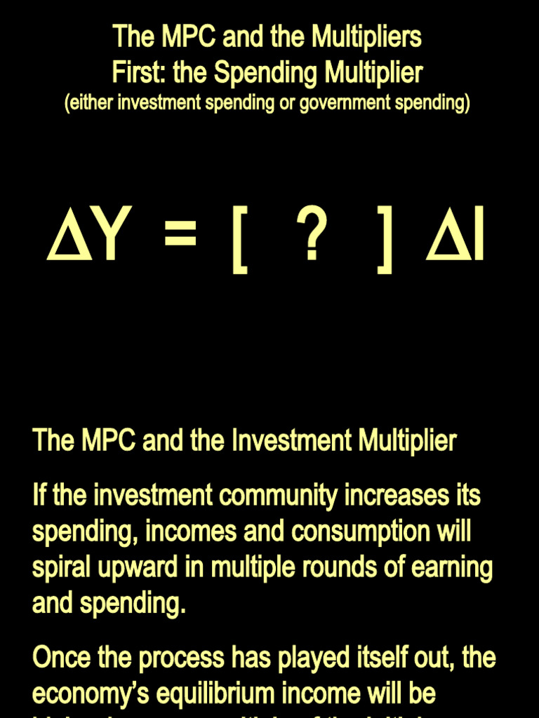 MPC and Economic Multipliers Explained | PDF | Fiscal Multiplier ...