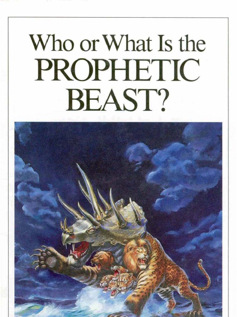 Who or What Is The Prophetic Beast | PDF | The Beast (Revelation ...