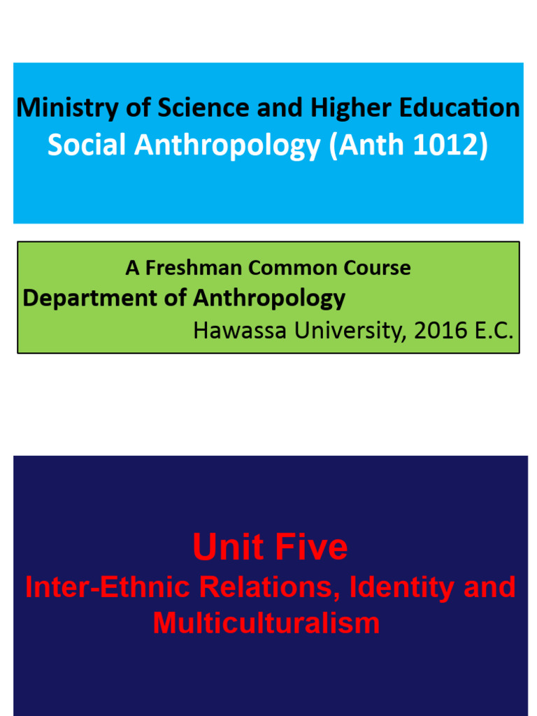 Unit 5-Anth 1012 | PDF | Ethnicity | Identity (Social Science)
