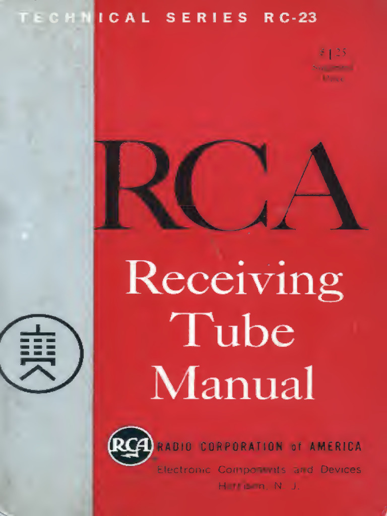 RCA Receiving Tube Manual 1964 RC 23 | PDF | Vacuum Tube | Rectifier