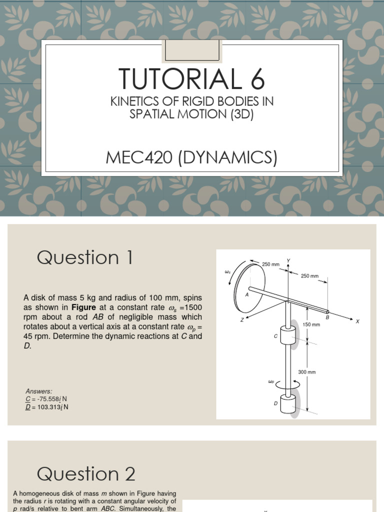 TUTORIAL 6 (Kinetics of RBs in Spatial Motion-3D) | PDF | Acceleration ...