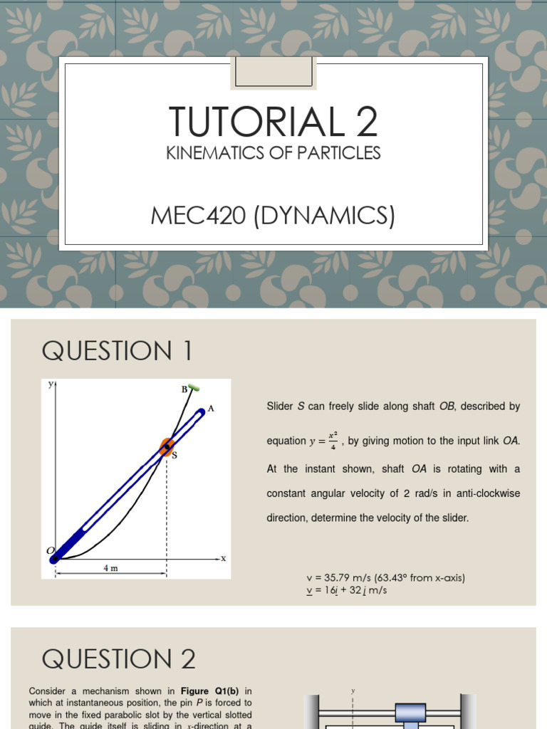 TUTORIAL 2 (Kinematics of Particles) | PDF | Velocity | Acceleration