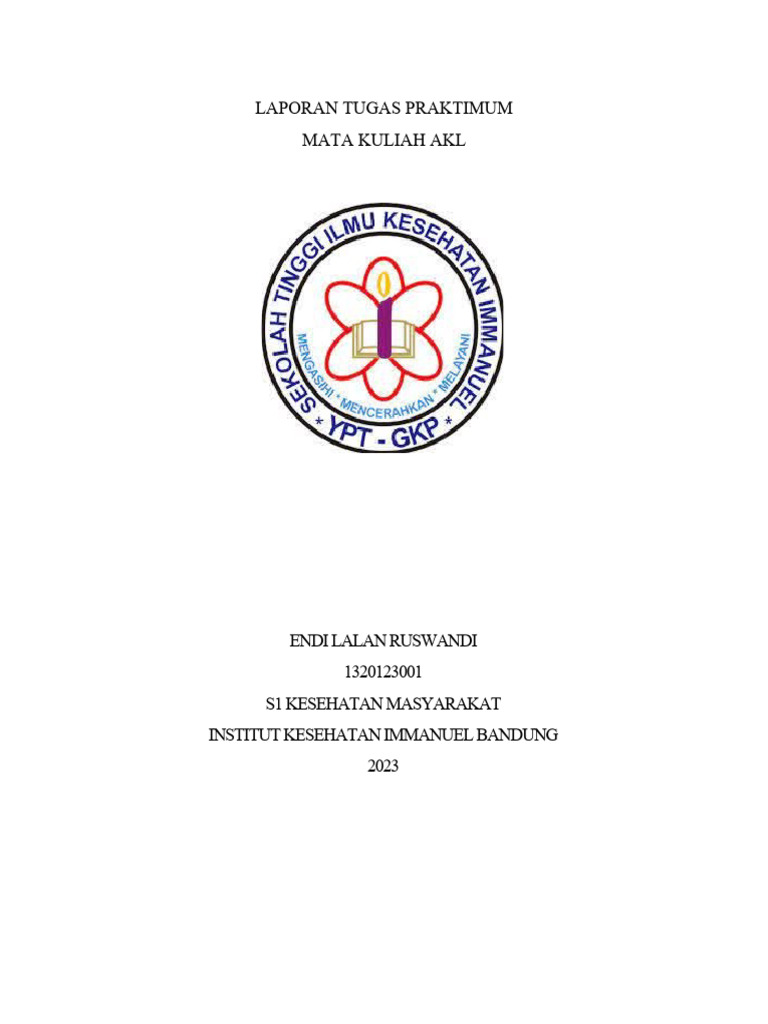 Laporan Praktikum Endi Lalan Ruswandi - 1320123001 Tugas AKL | PDF | Kesehatan Holistik