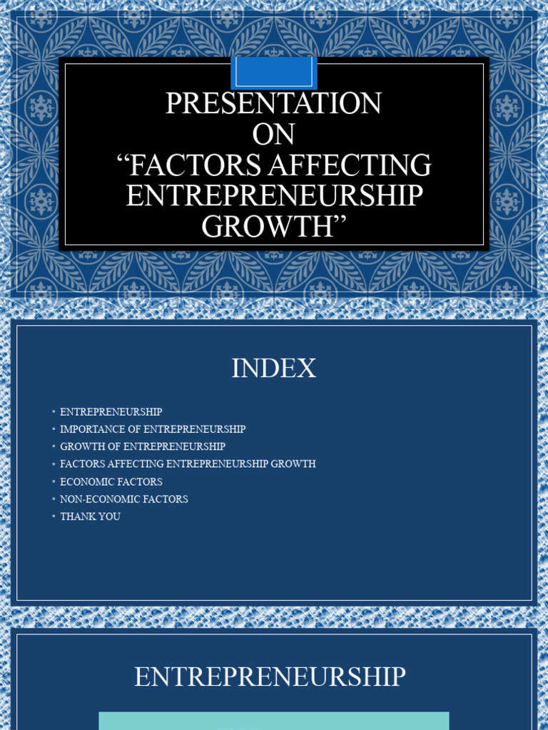 FACTORS AFFECTING ENTREPRENEURSHIP GROWTH (Class 10) | PDF ...