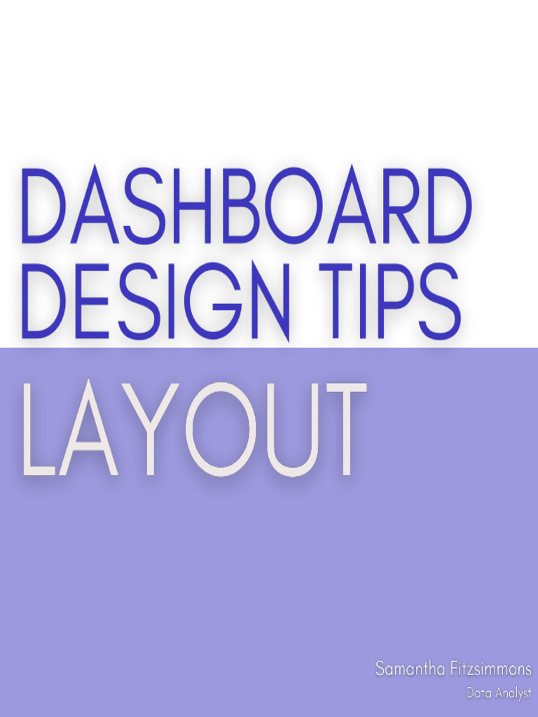 Dashboard Design Tips - Layout | PDF