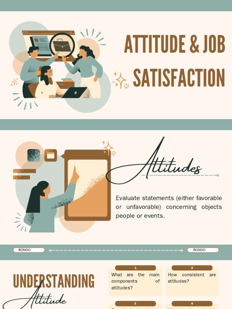 Attitudes Job Satisfaction | PDF | Attitude (Psychology) | Job Satisfaction