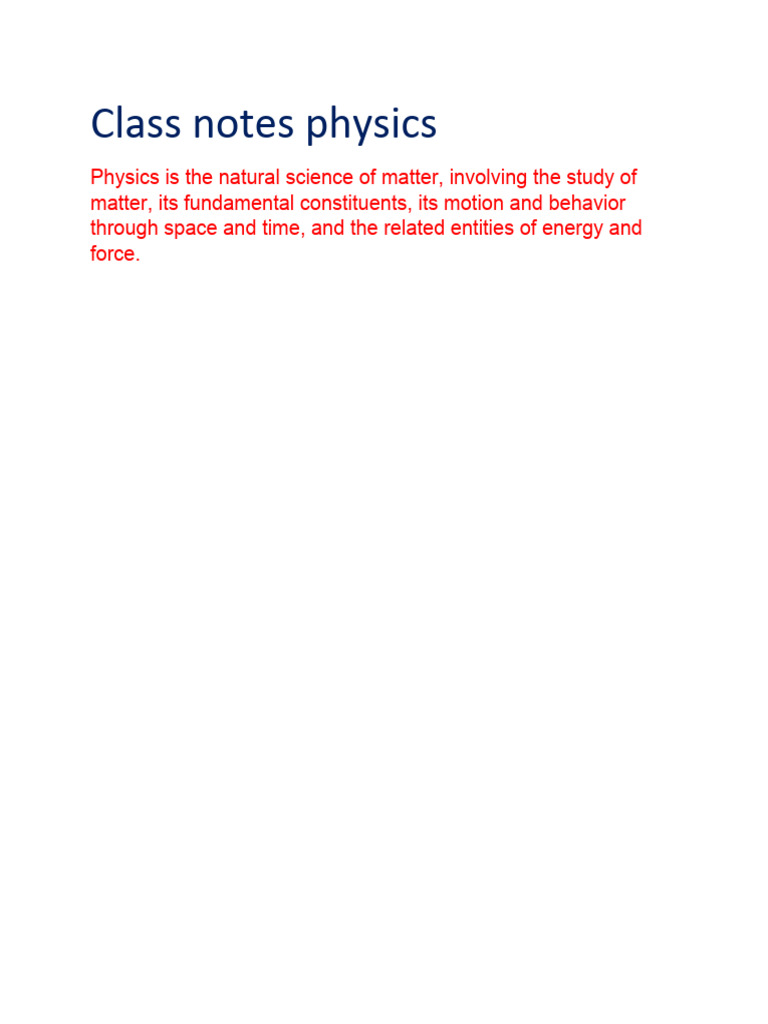 Physics Class Notes Overview | PDF