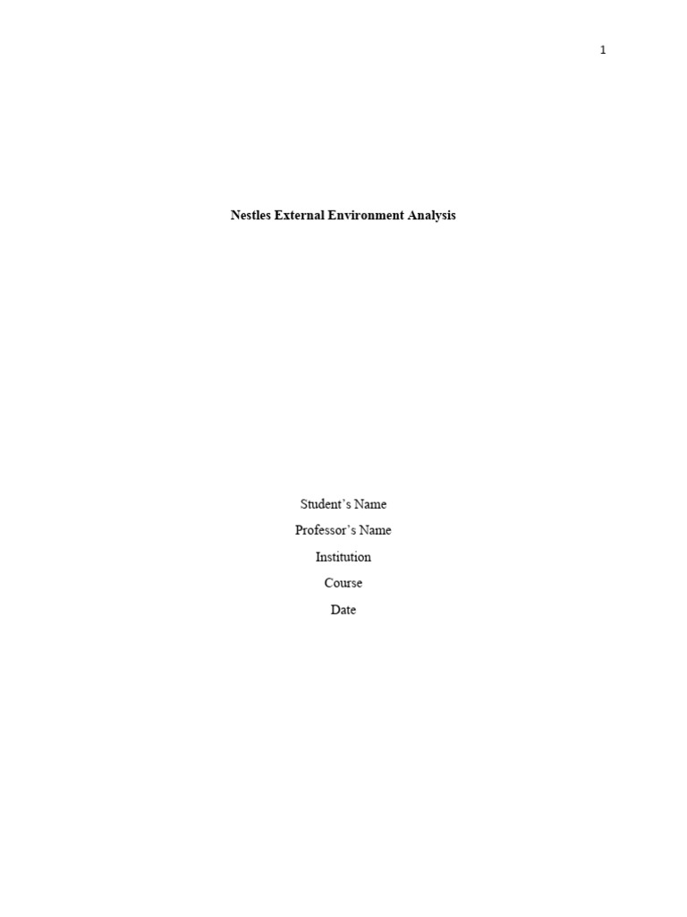 Nestles External Environment Analysis | PDF | Nestlé | Artificial ...
