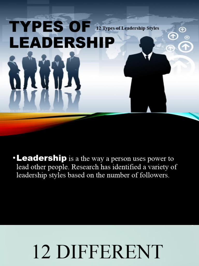 12 Types of Leadership Styles Explained | PDF | Leadership ...