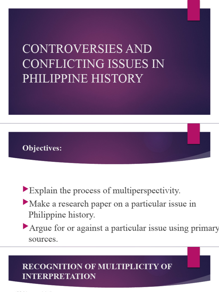 Controversies and Conflicting Issues in Philippine History | PDF
