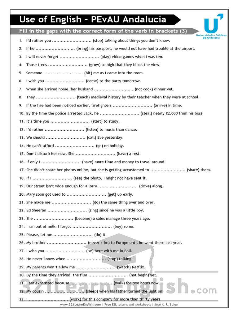 Use of English - Pevau Andalucía: Fill in The Gaps With The Correct Form of The Verb in Brackets ...