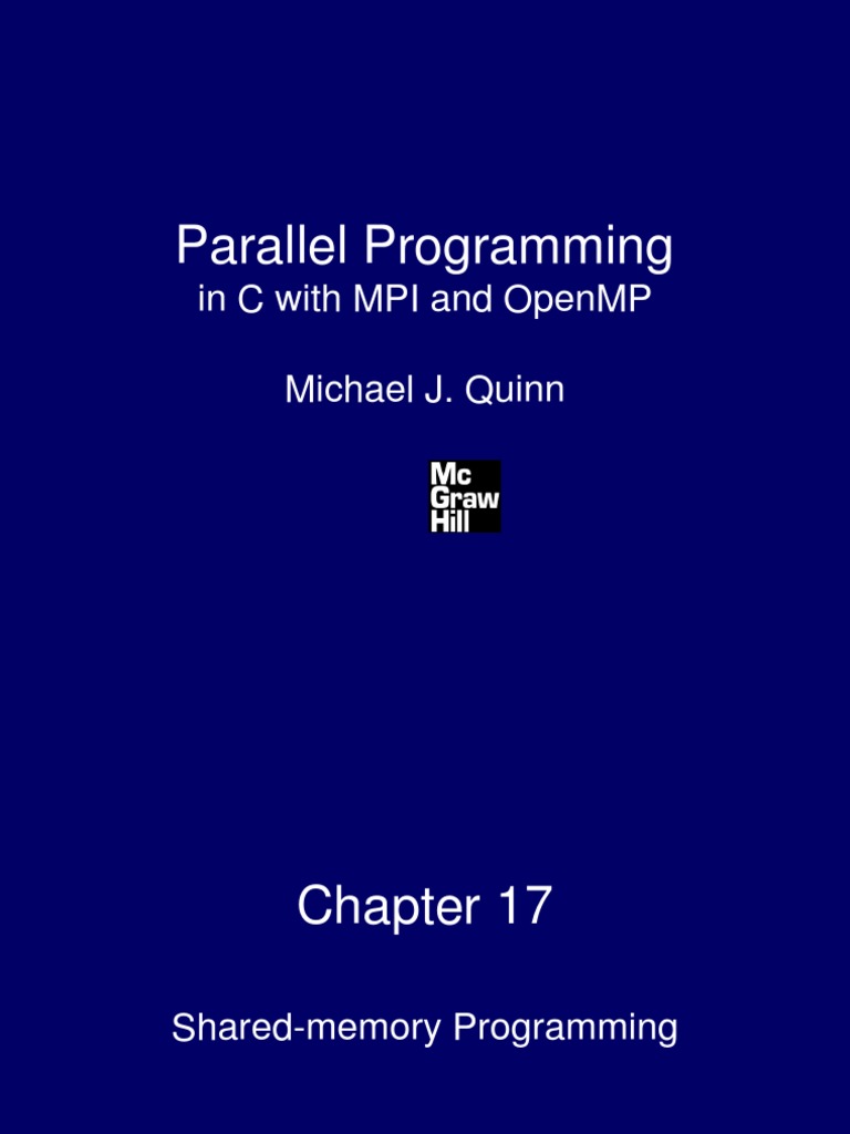 Parallel Programming In C With Mpi And Openmp Michael J Quinn Pdf Parallel Computing