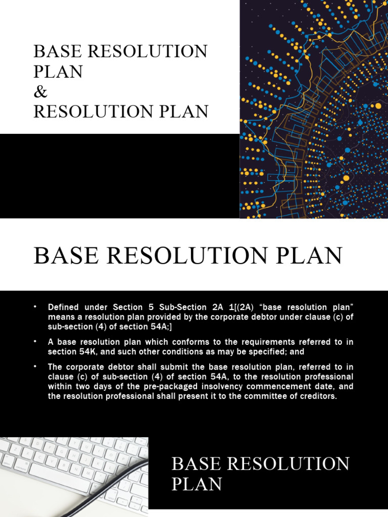 Base Resolution Plan in Insolvency | PDF | Real Estate Appraisal | Creditor